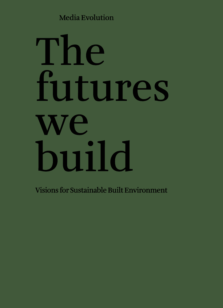 Media Evolution | The Futures We Build